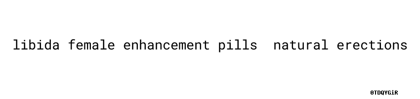 Top Libida Female Enhancement Pills - Usach