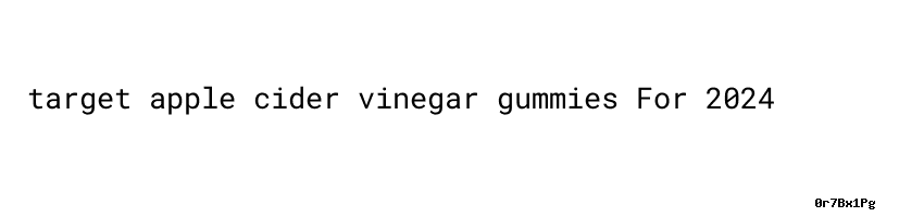 Target Apple Cider Vinegar Gummies , Reviews For Keto Acv Gummies - Usach