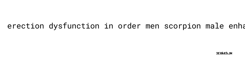 Top Erection Dysfunction In Order Men - Usach