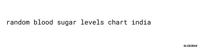 Random Blood Sugar Levels Chart India - Best Thing For Controling Blood ...