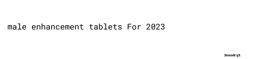 Male Enhancement Tablets | Usach