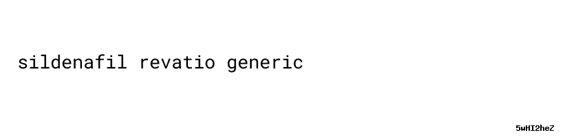 Sildenafil Revatio Generic For 2023 - Usach