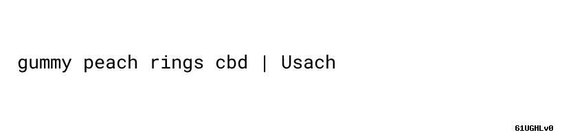 Gummy Peach Rings Cbd Cbd Gummies 1000mg For Pain - Usach