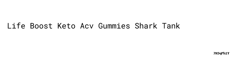Life Boost Keto Acv Gummies Shark Tank - IIIT-Allahabad