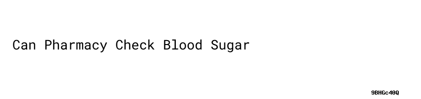Can Pharmacy Check Blood Sugar - 109 Blood Sugar Non Fasting