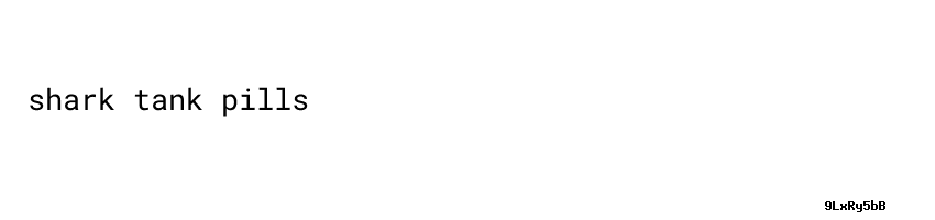 Male Sexual Enhancement Pills Reviews Shark Tank Pills - Usach