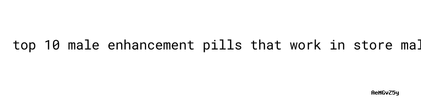 Rx1 Male Enhancement Pills Top 10 Male Enhancement Pills That Work - Usach