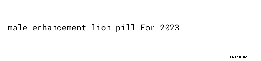 Male Enhancement Lion Pill - Usach