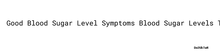 Good Blood Sugar Level Symptoms Blood Sugar Levels Too Low - IIIT-Allahabad