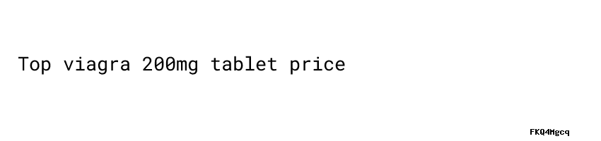 Viagra 200mg Tablet Price For 2023 - Usach