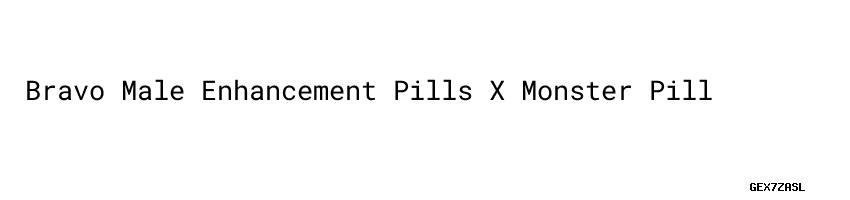 Bravo Male Enhancement Pills X Monster Pill - Aula Ambiental