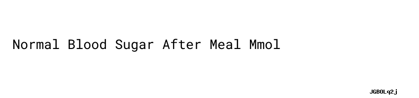 Normal Blood Sugar After Meal Mmol - Blood Sugar Test - Usach