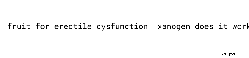 Fruit For Erectile Dysfunction - Usach