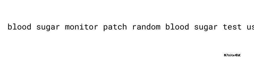 Random Blood Sugar Test Using Glucometer - Drugs - Usach