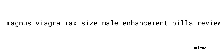 Magnus Viagra ：how Many Viagra Can You Take At A Time - Usach