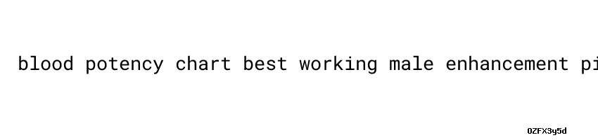 Male Enhancer Pill Blood Potency Chart - Aula Ambiental