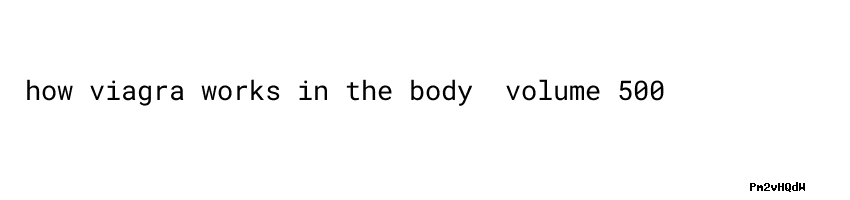 How Viagra Works In The Body | Usach