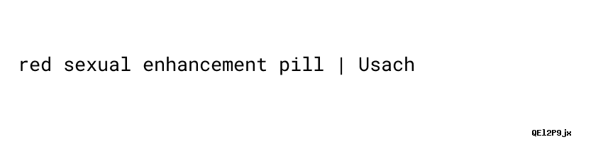 Top Red Sexual Enhancement Pill - Usach