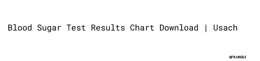 Blood Sugar Test Results Chart Download | Usach