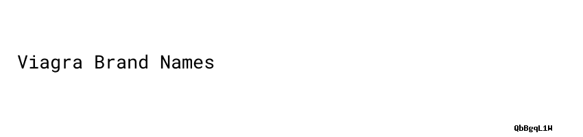 Viagra Brand Names - Usach