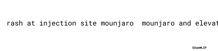 Fda Mounjaro Shortage Rash At Injection Site Mounjaro - Coordinación ...