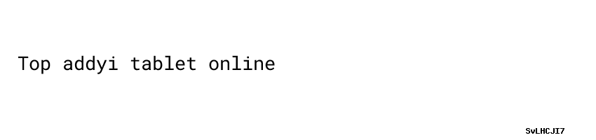 Addyi Tablet Online ：does Viagra Give You An Erection Without ...