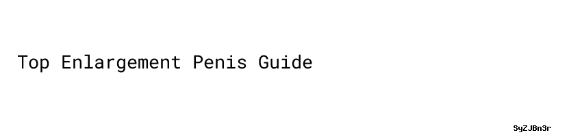 Top Enlargement Penis Guide Aula Ambiental