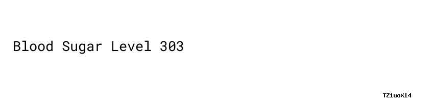 Blood Sugar Level 303 - Usach