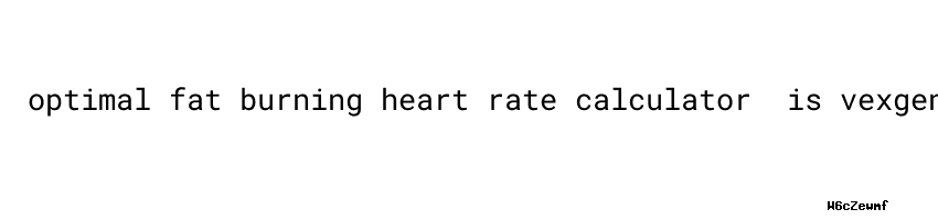 Optimal Fat Burning Heart Rate Calculator - Pandit Deendayal Upadhyaya ...