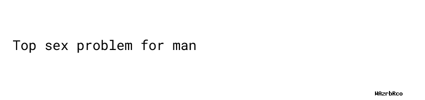 Sex Problem For Man Usach 7119