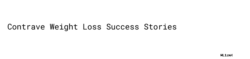 [Online Store] Contrave Weight Loss Success Stories - Green Energy ...