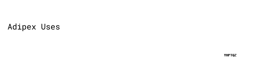 Adipex Uses - Aula Ambiental