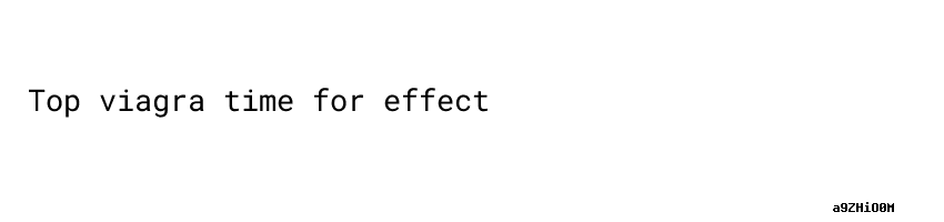 Viagra Time For Effect For 2025 - Usach