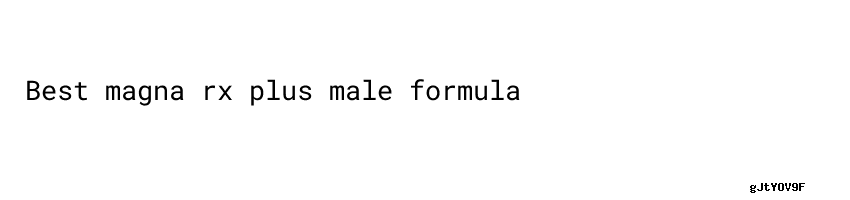 Top Magna Rx Plus Male Formula - Usach