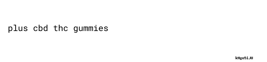 Cbd Gummies To Quit Drinking Plus Cbd Thc Gummies - Usach