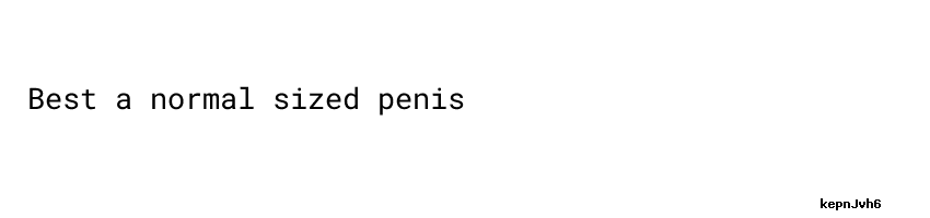 A Normal Sized Penis Mshale