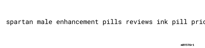 Ink Pill Price In India Stiff Rock Male Enhancement Pills Review | Usach