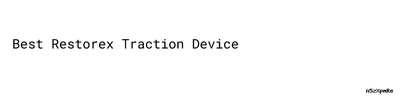 Best Restorex Traction Device - Aula Ambiental
