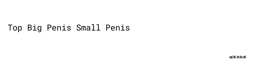 Top Big Penis Small Penis Acta Manilana