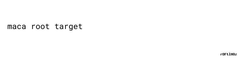 Maca Root Target For 2023 - Aula Ambiental