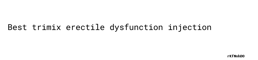 Top Trimix Erectile Dysfunction Injection - Usach