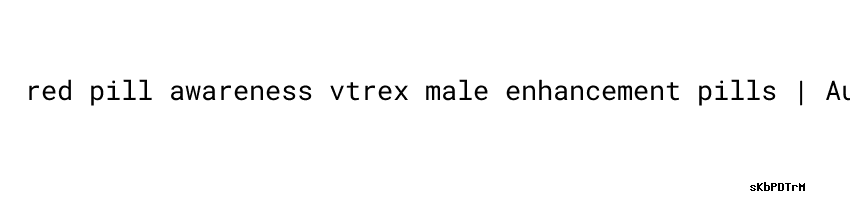 Raging Bull Male Enhancement Pills Red Pill Awareness - Aula Ambiental
