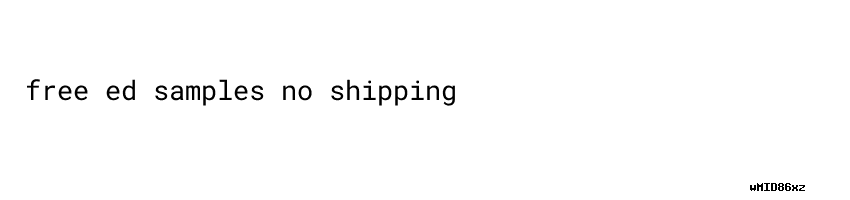 Free Ed Samples No Shipping For 2023 - Usach