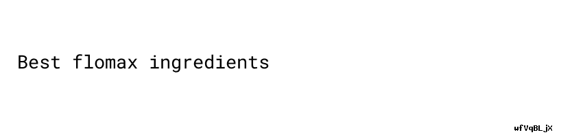 Mojo Male Enhancement Pills Flomax Ingredients - Usach