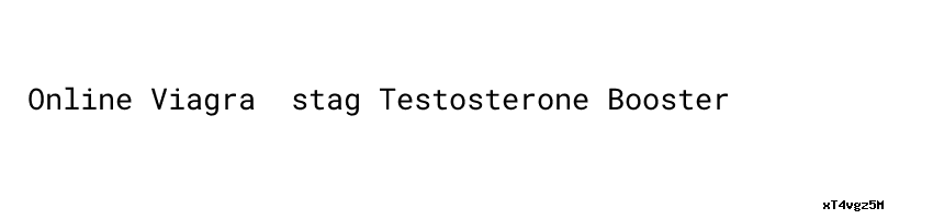 Online Viagra ：stag Testosterone Booster - Usach