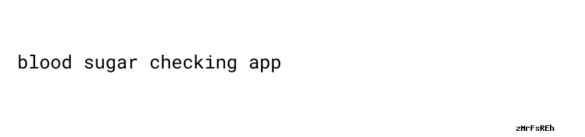Blood Sugar Checking App - Fasting Blood Sugar - Fathom