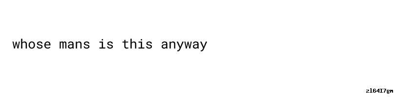 Top Whose Mans Is This Anyway - Usach